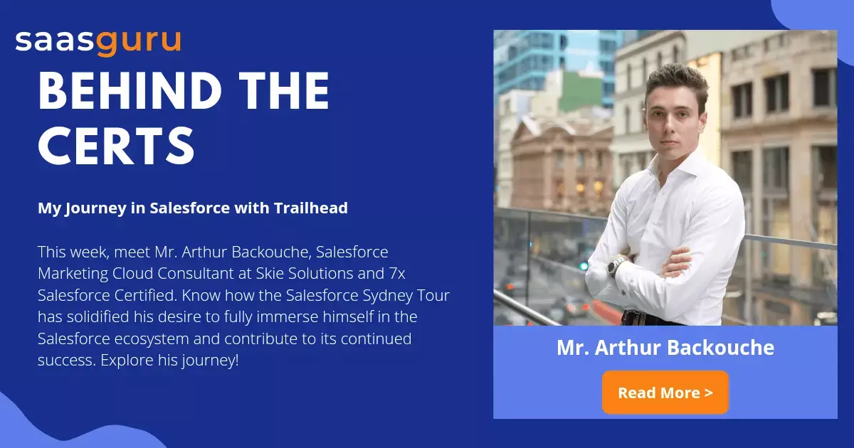 People Behind The Certs Arthur Backouche Saasguru