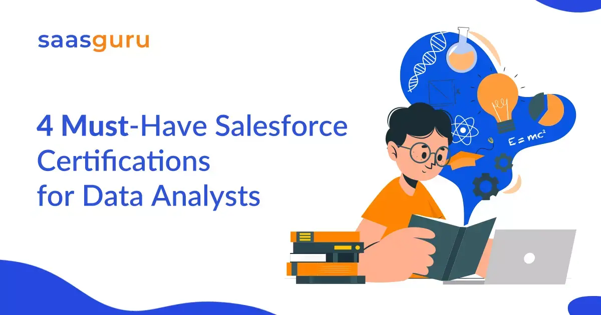 4 Must-Have Salesforce Certifications for Data Analysts