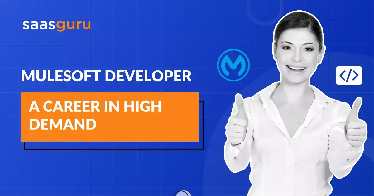 MuleSoft Developer: A Career in High Demand
