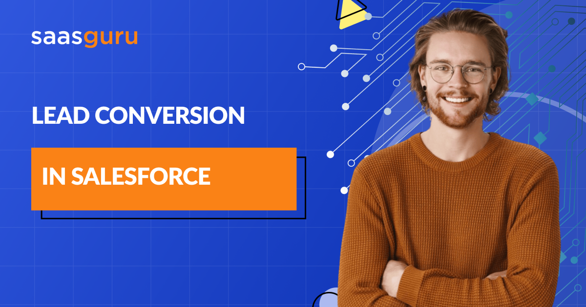 lead-conversion-in-salesforce