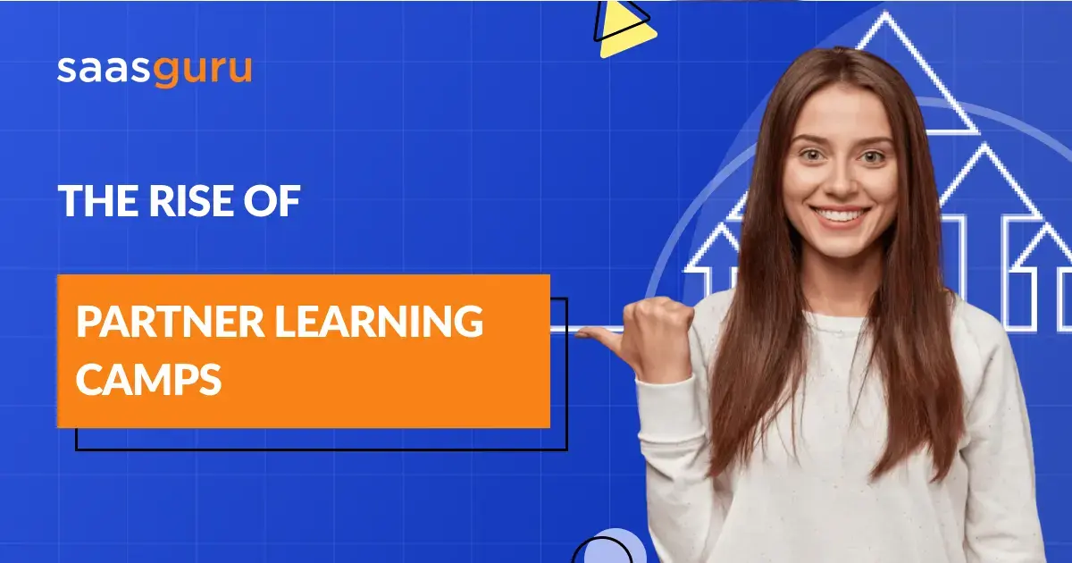 The Rise of Partner Learning Camps